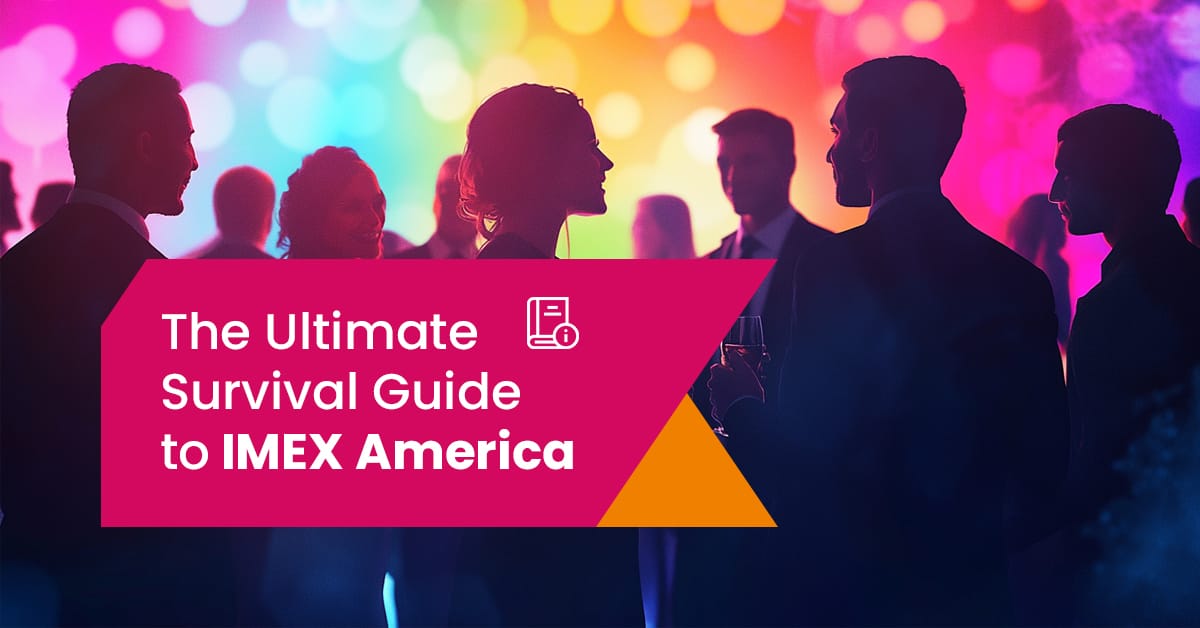 IMEX America 2024: Ultimate Survival Guide for Event Pros