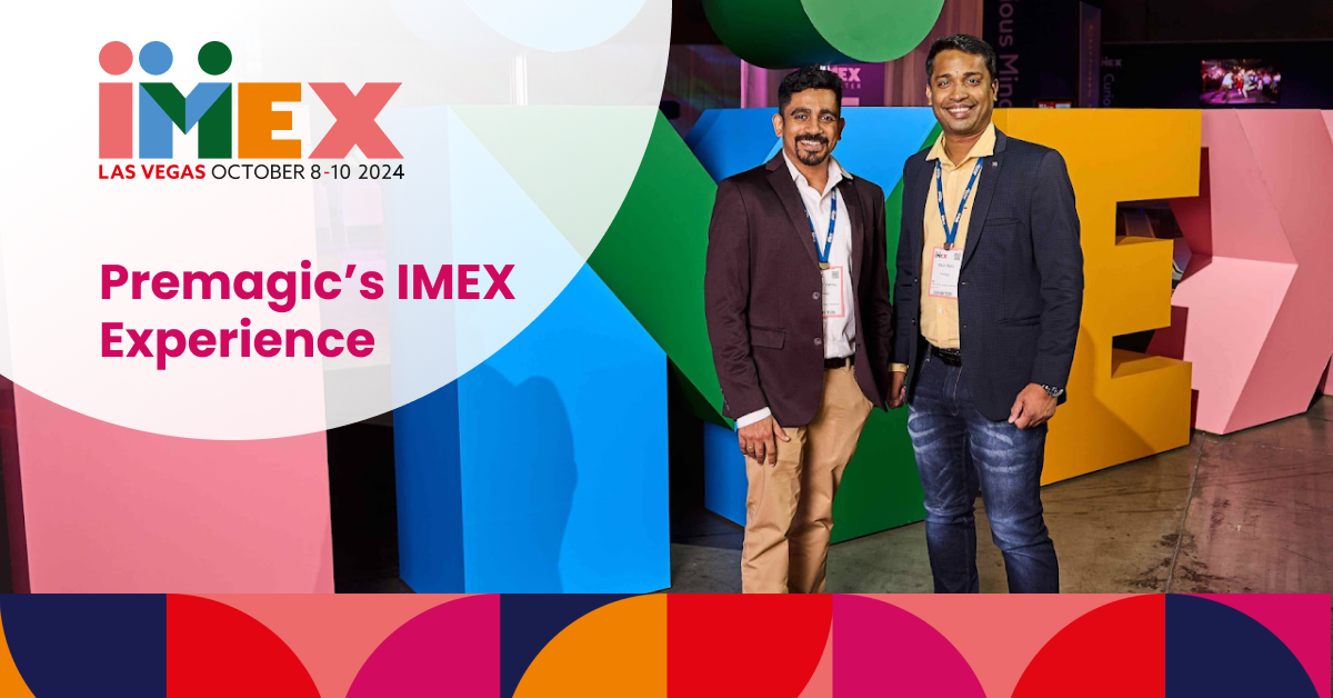 Premagic's IMEX Experience: Global Event Tech Showcase