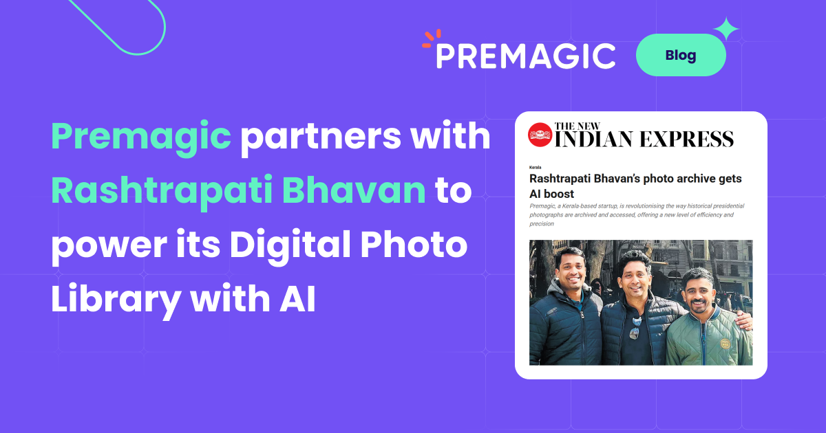 Premagic partners with Rashtrapati Bhavan to power its Digital Photo ...